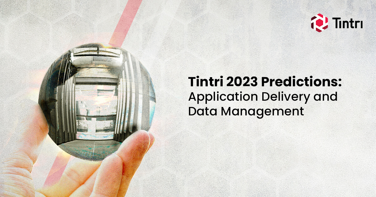 2023年予測～アプリケーションデプロイとデータ管理が変わる | Tintri by DDN